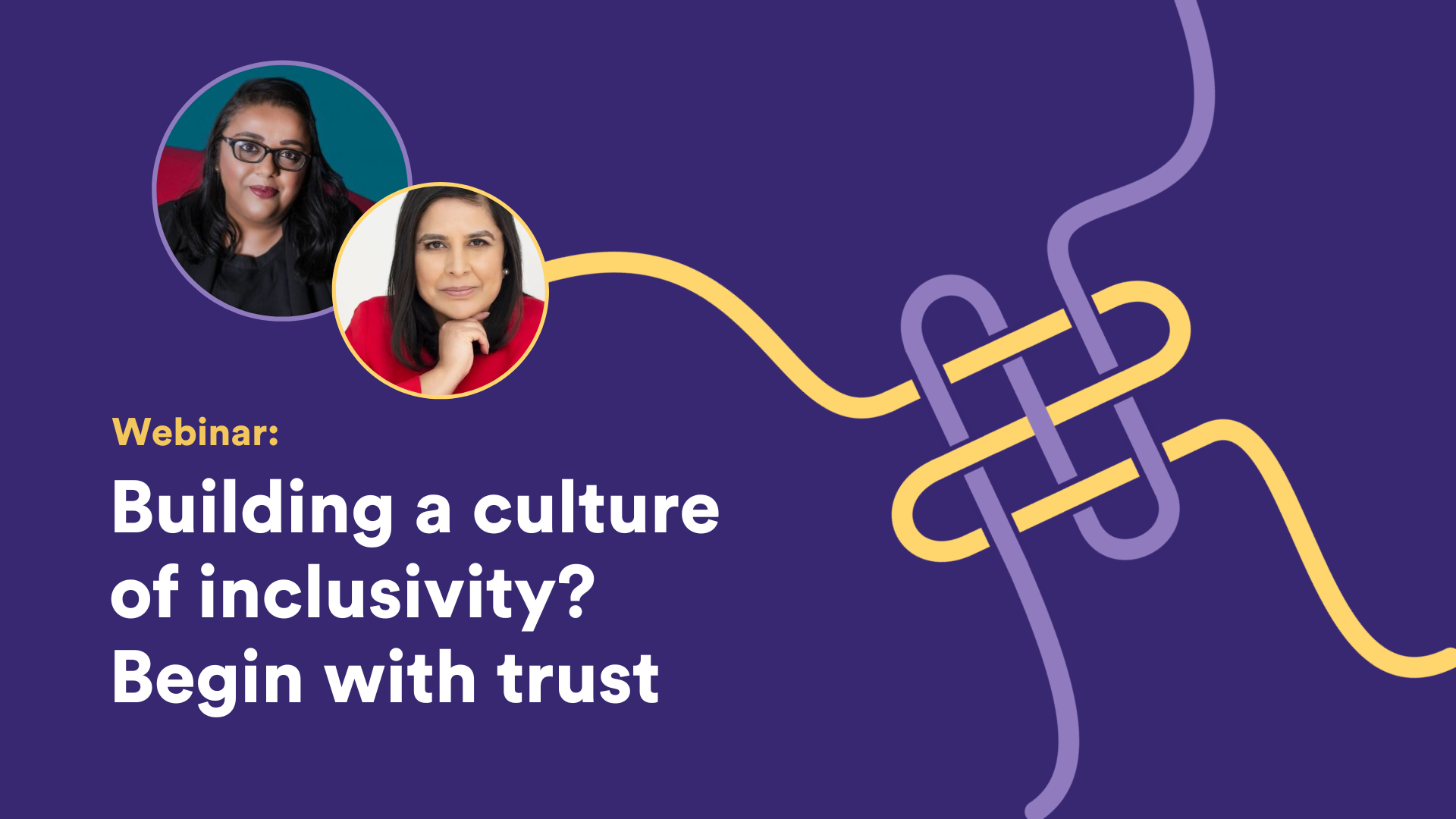 Building a culture of inclusivity? Begin with trust | Interact software