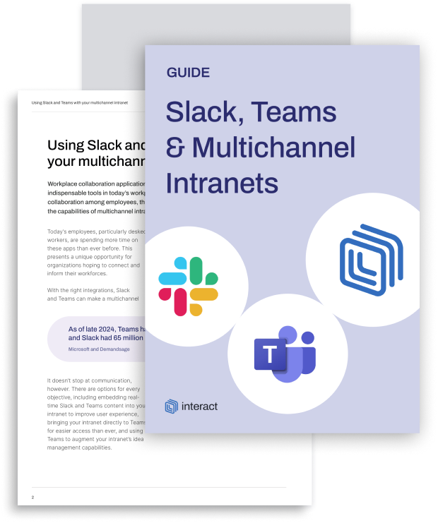 Slack, Teams and Multichannel Intranets | Interact software